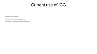 ICG in colorectal resection.pptx | Digestive Disorders | Diseases and ...