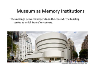 Memory institutions: museums | PPT