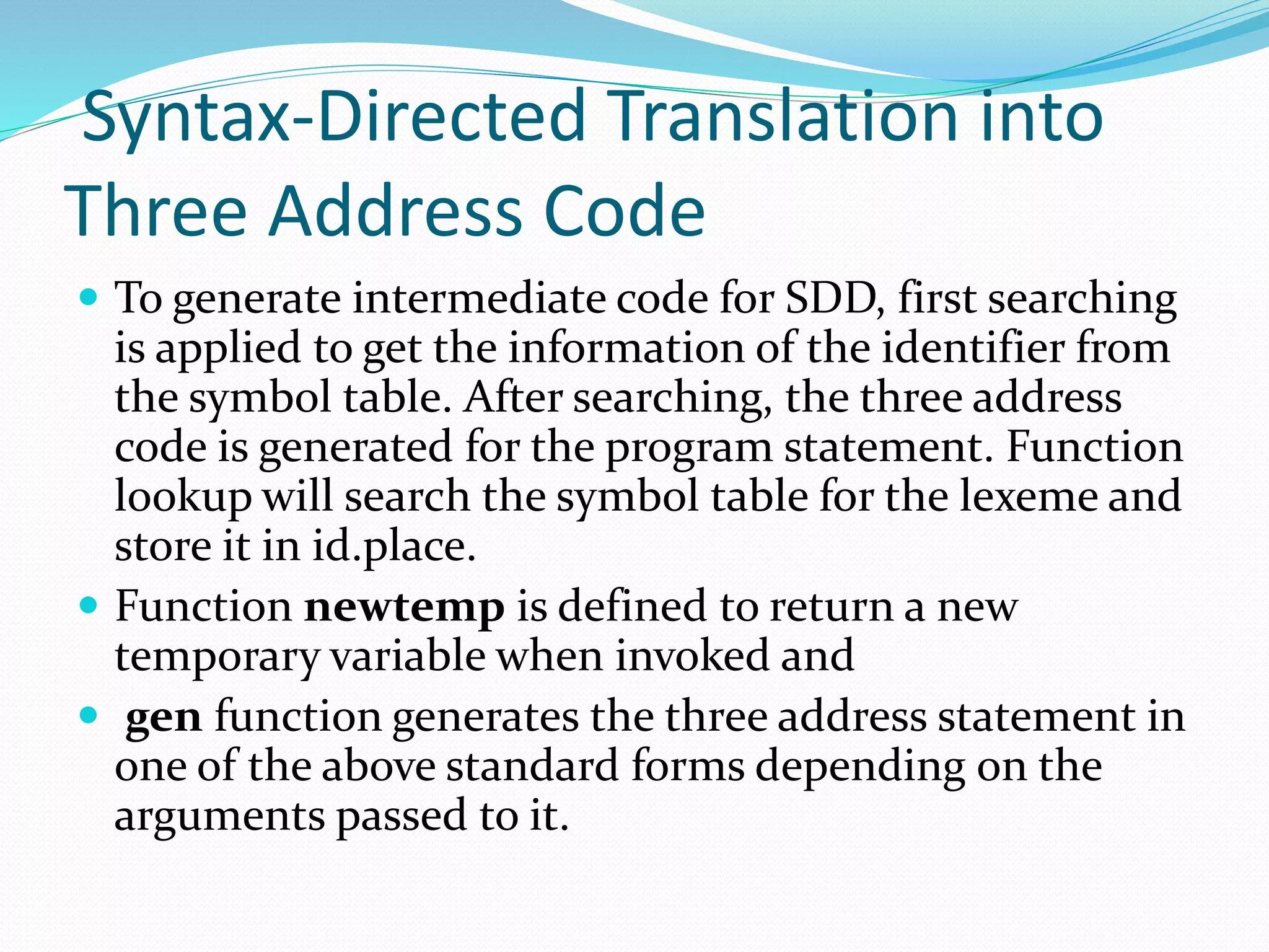 Syntax-Directed Translation into Three Address Code | PPTX
