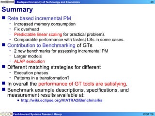 A benchmark evaluation for incremental pattern matching in graph transformation | PPT