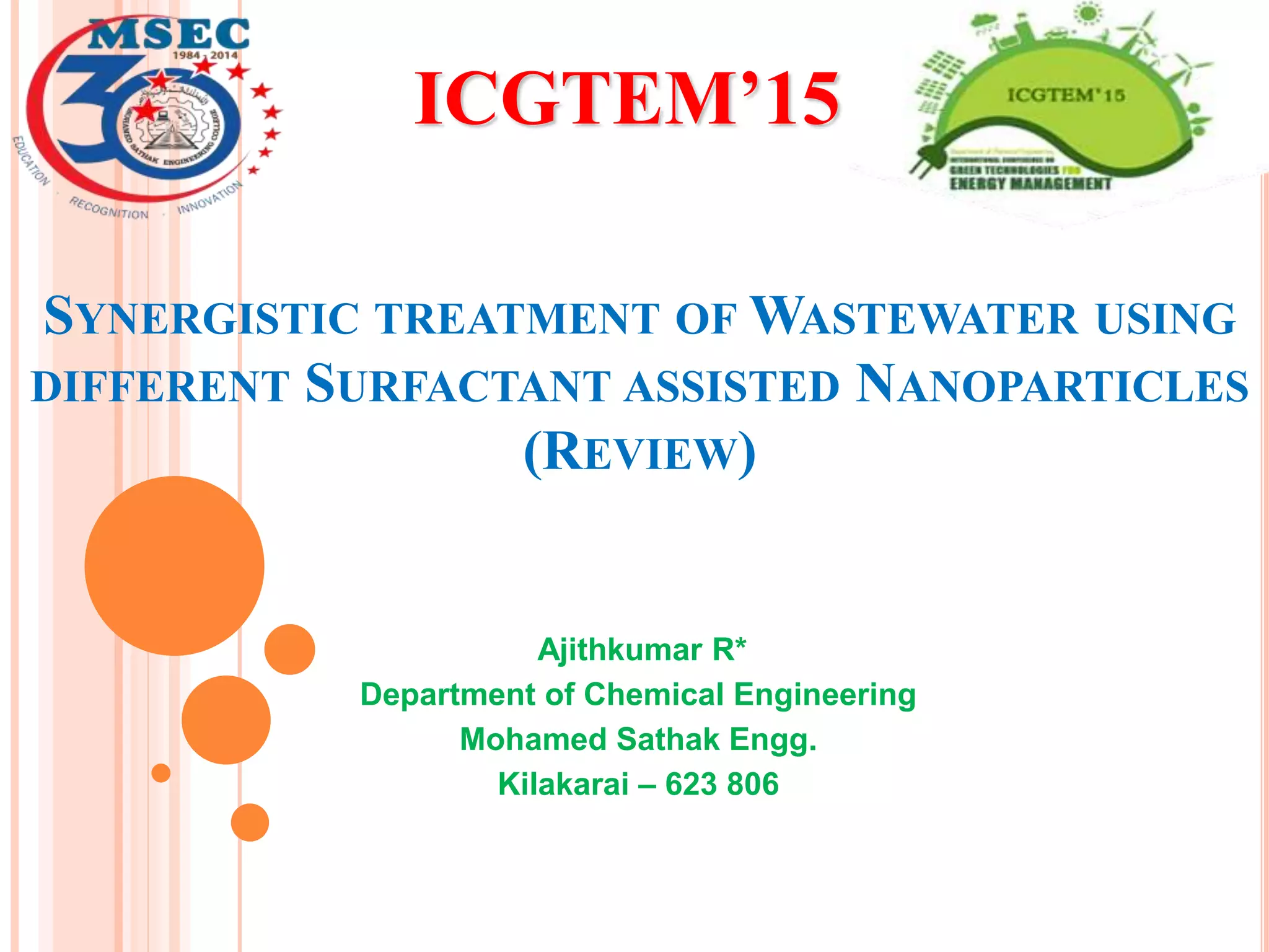 Synergetic treatment of waste water using different surfactants ...