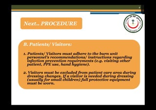 Ic guidelines for burn unit [compatibility mode] | PPT