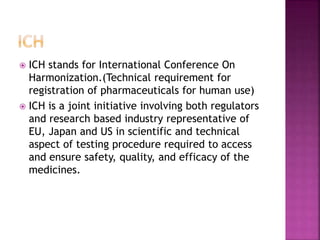 ICH guidelines | PPTX