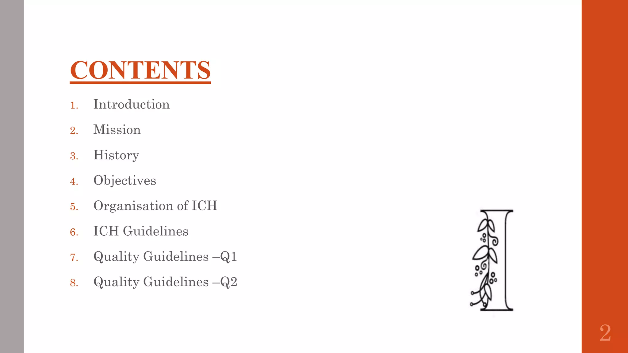 ICH- Objectives and stability guidelines | PPT | Free Download