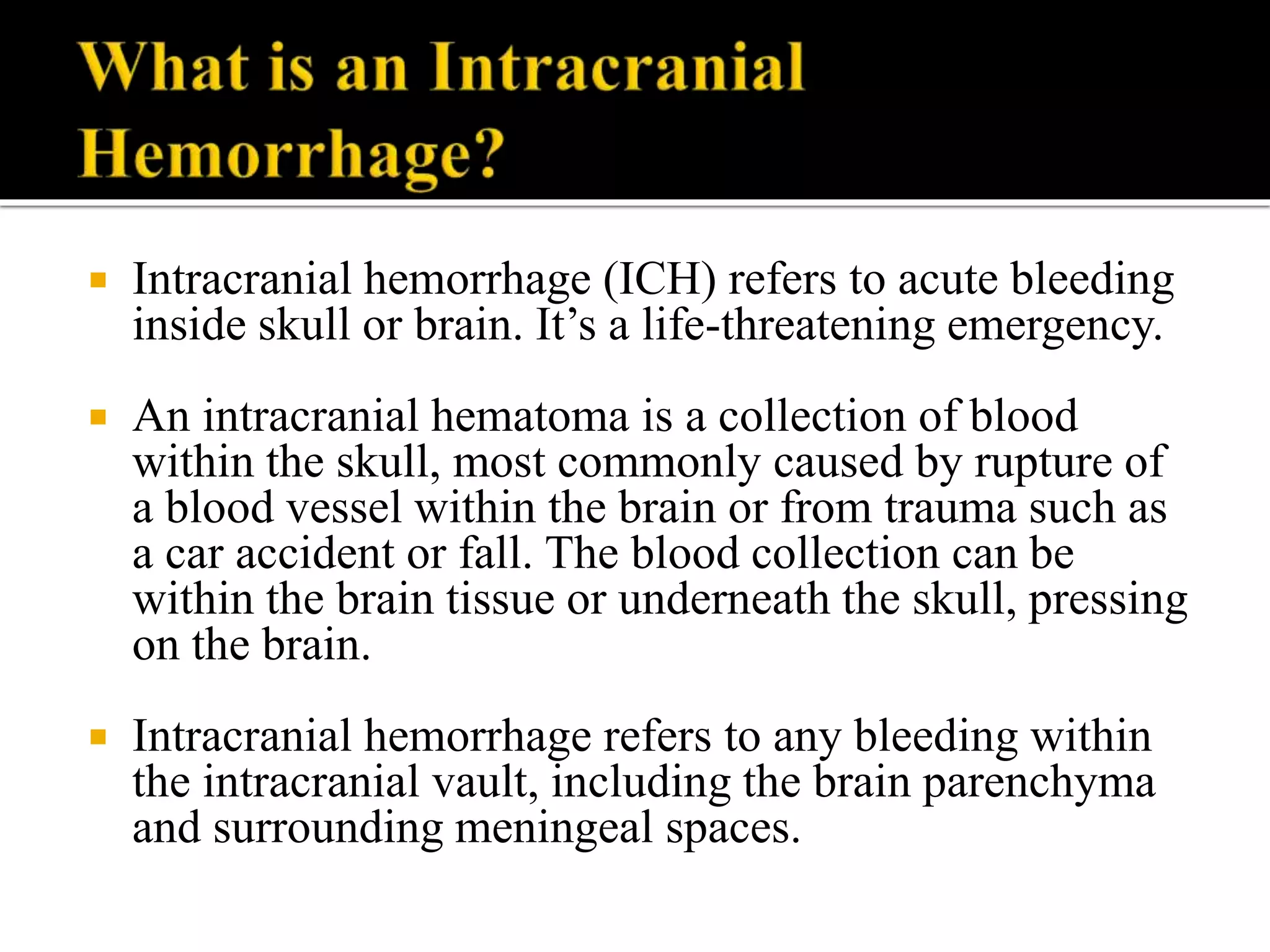 INTRA CRANIAL HEMATOMA.pptx