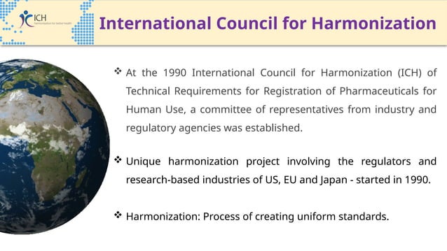 INTERNATIONAL COUNCIL FOR HARMONIZATION | PPT