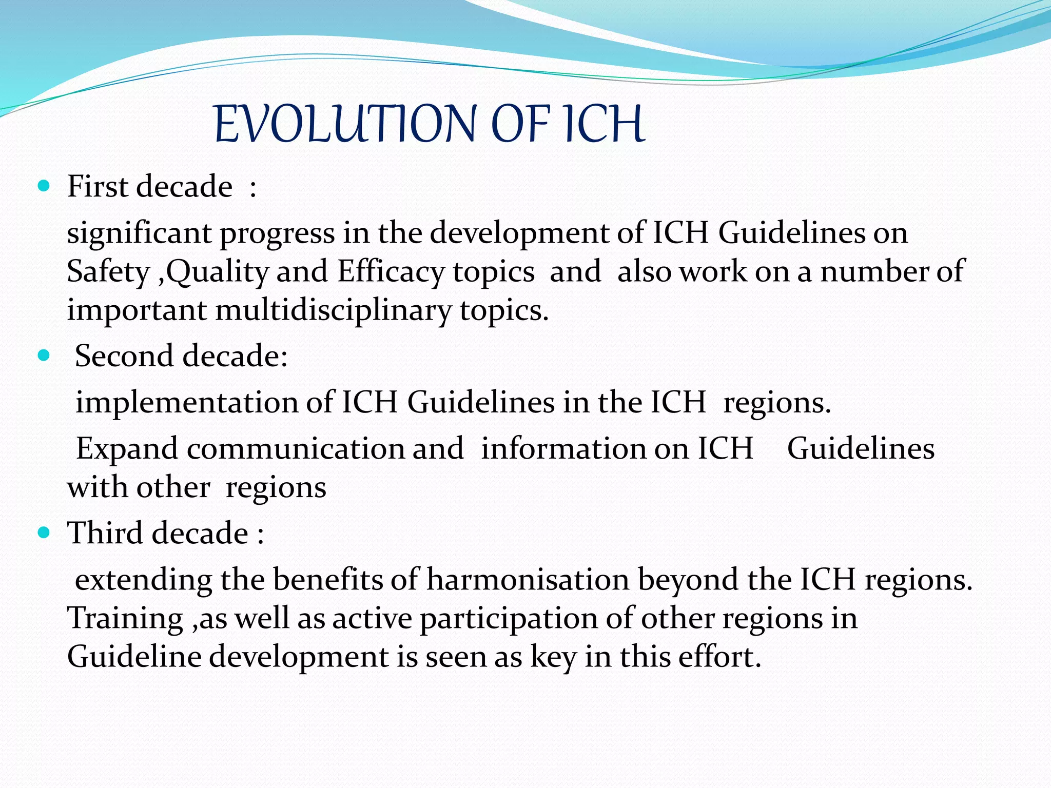 ICH AND ICH GUIDELINES | PPTX