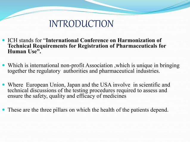 ICH AND ICH GUIDELINES | PPTX