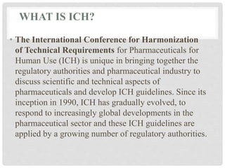 ICH-GCP.pptx | Pharmaceutical Industry | Industries