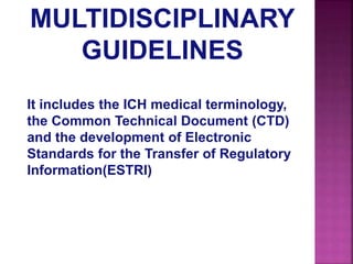 ICH-guidelines-ppt.pptx | Pharmaceutical Industry | Industries