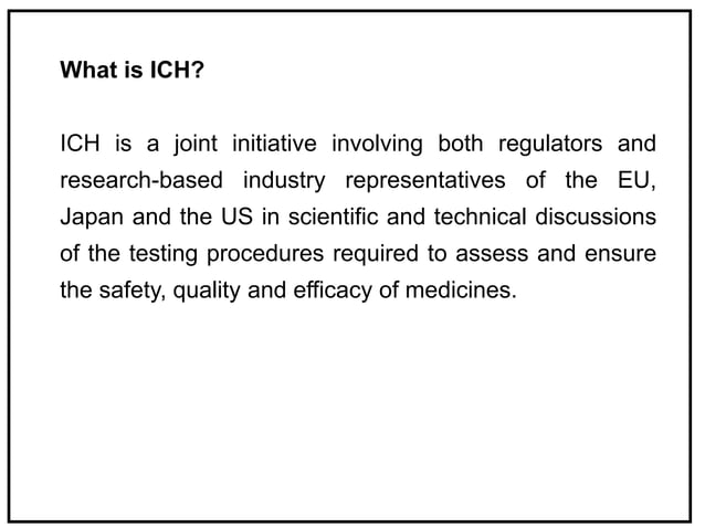 ICH Introduction | PPT