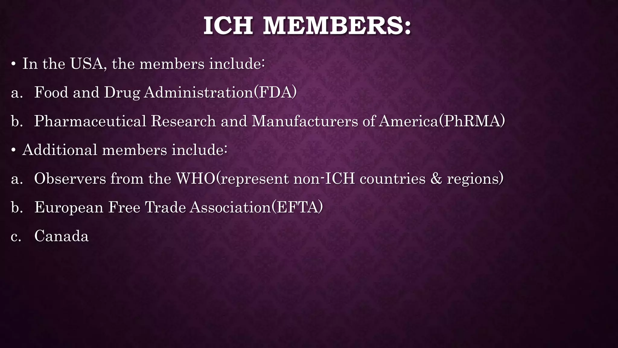 ICH: Introduction, objectives & guidelines: A brief insight. | PPTX