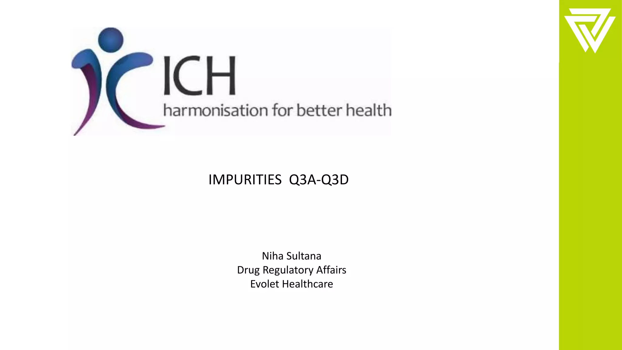 ICH- Q3 Impurity | PPTX