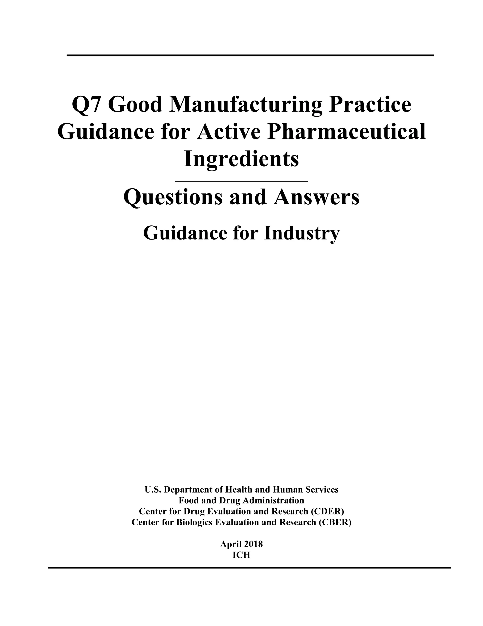 ICH 7- GMP Guidance for API-questions & answers | PDF