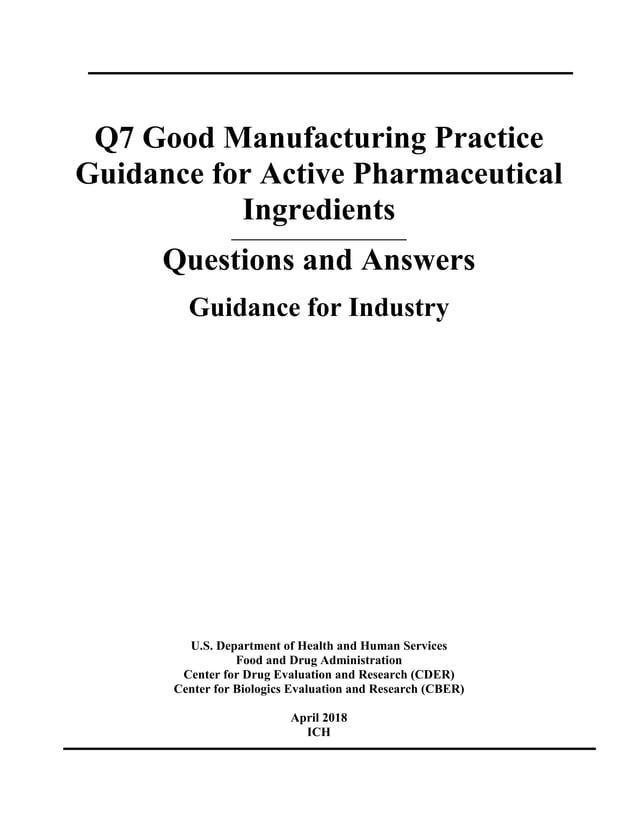 ICH 7- GMP Guidance for API-questions & answers | PDF