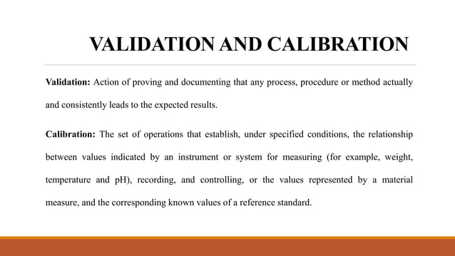 ICH and WHO Guideline for Validation and Calibration.pptx ...