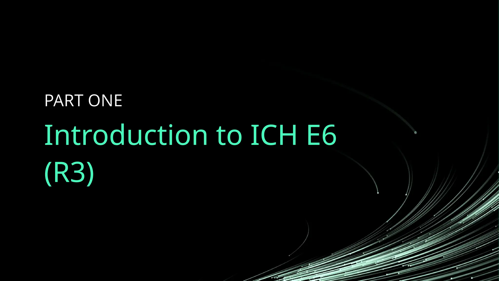 Brief Introduction to ICH E6 (R3) guidelines | PPTX