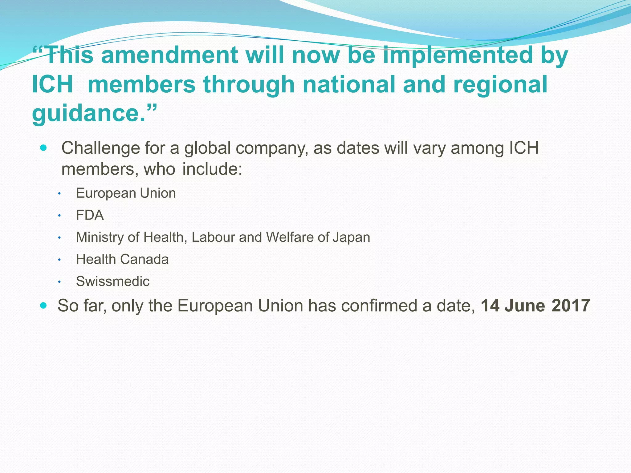 ICH E6 GCP revision | PPTX