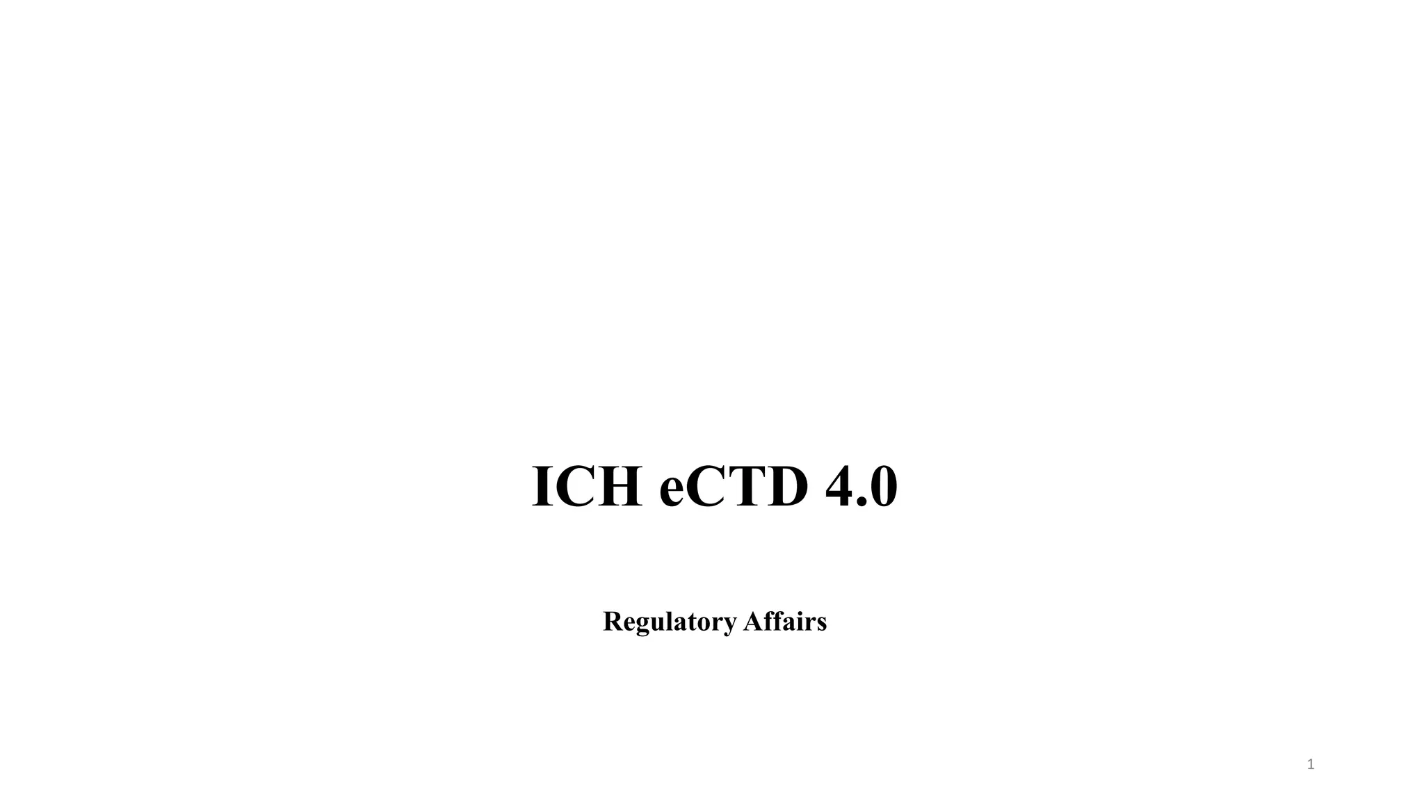 ICH eCTD 4.0 | PDF