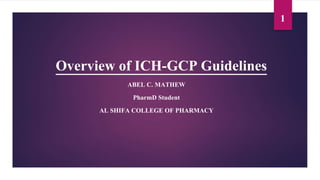 ICH-GCP Guidelines | PPTX