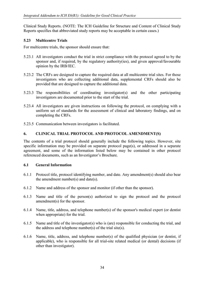 INTEGRATED ADDENDUM TO ICH E6(R1): GUIDELINE FOR GOOD CLINICAL PRACTICE ...