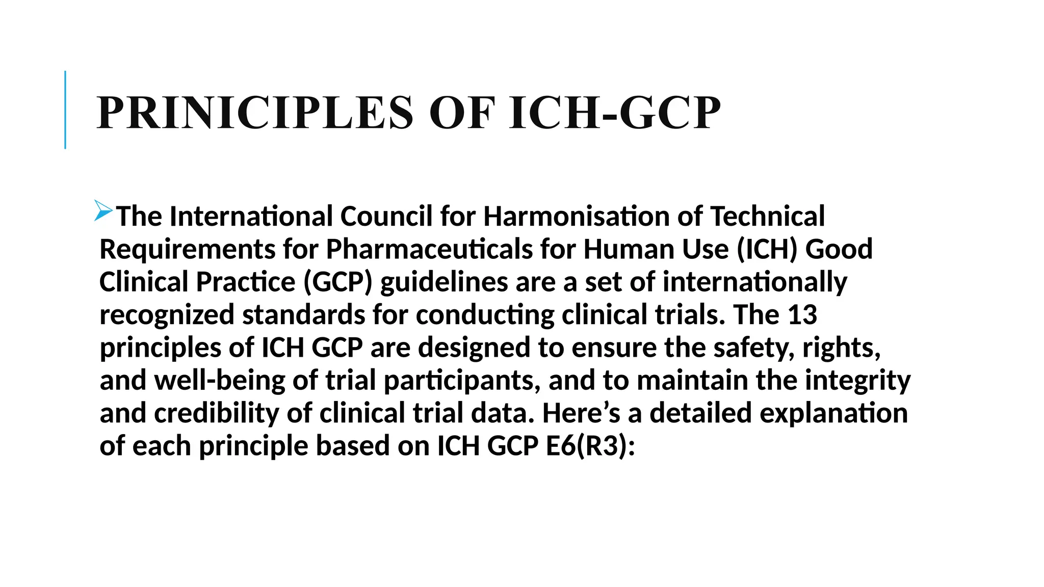 THE ..13- PRINCIPLES- OF- ICH-GCP .pptx