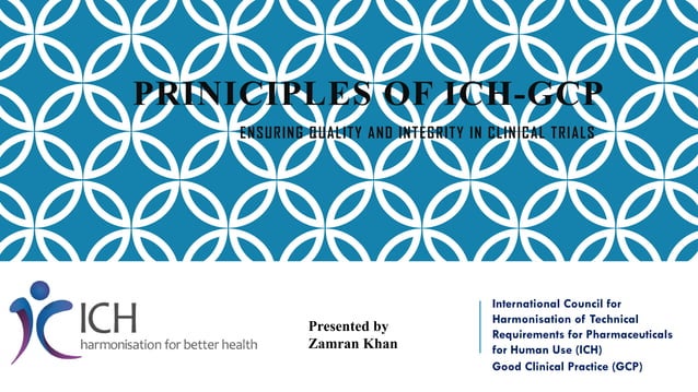 THE ..13- PRINCIPLES- OF- ICH-GCP .pptx | Pharmaceutical Industry ...