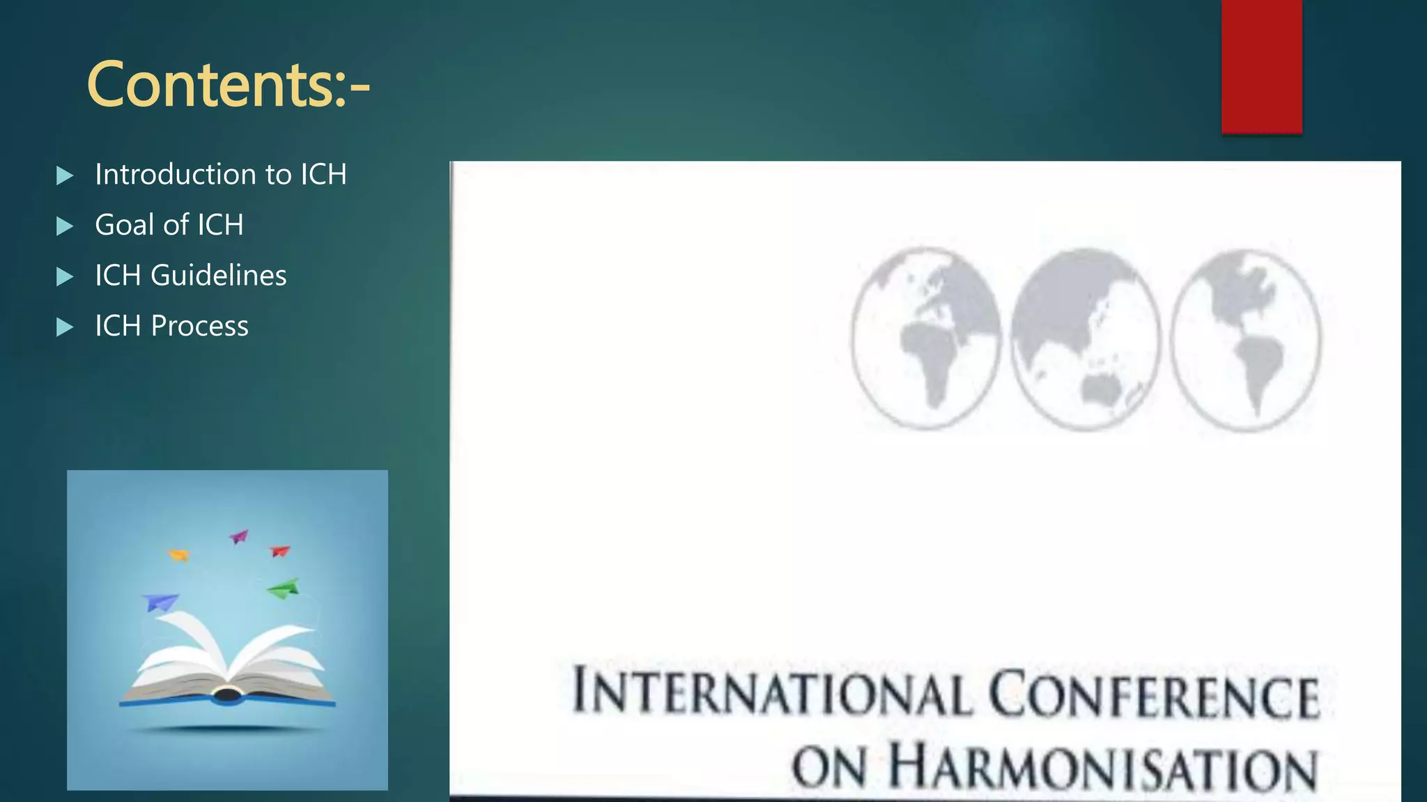 ICH goals and process.pptx