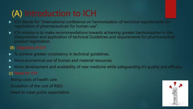 ICH goals and process.pptx