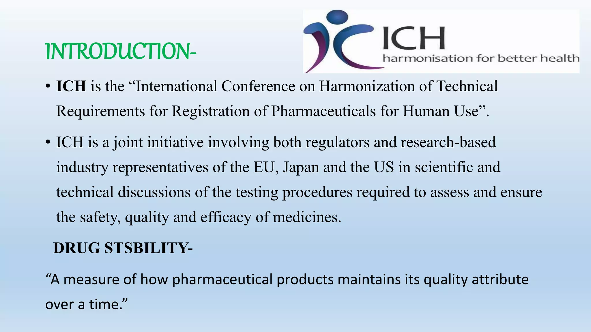 Ich guideline for stability testing | PPTX