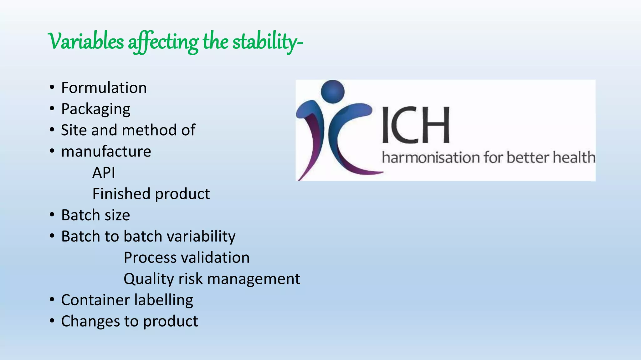 Ich guideline for stability testing | PPTX