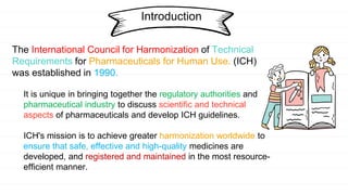 ICH Guideline For Herbal Drugs.pptx