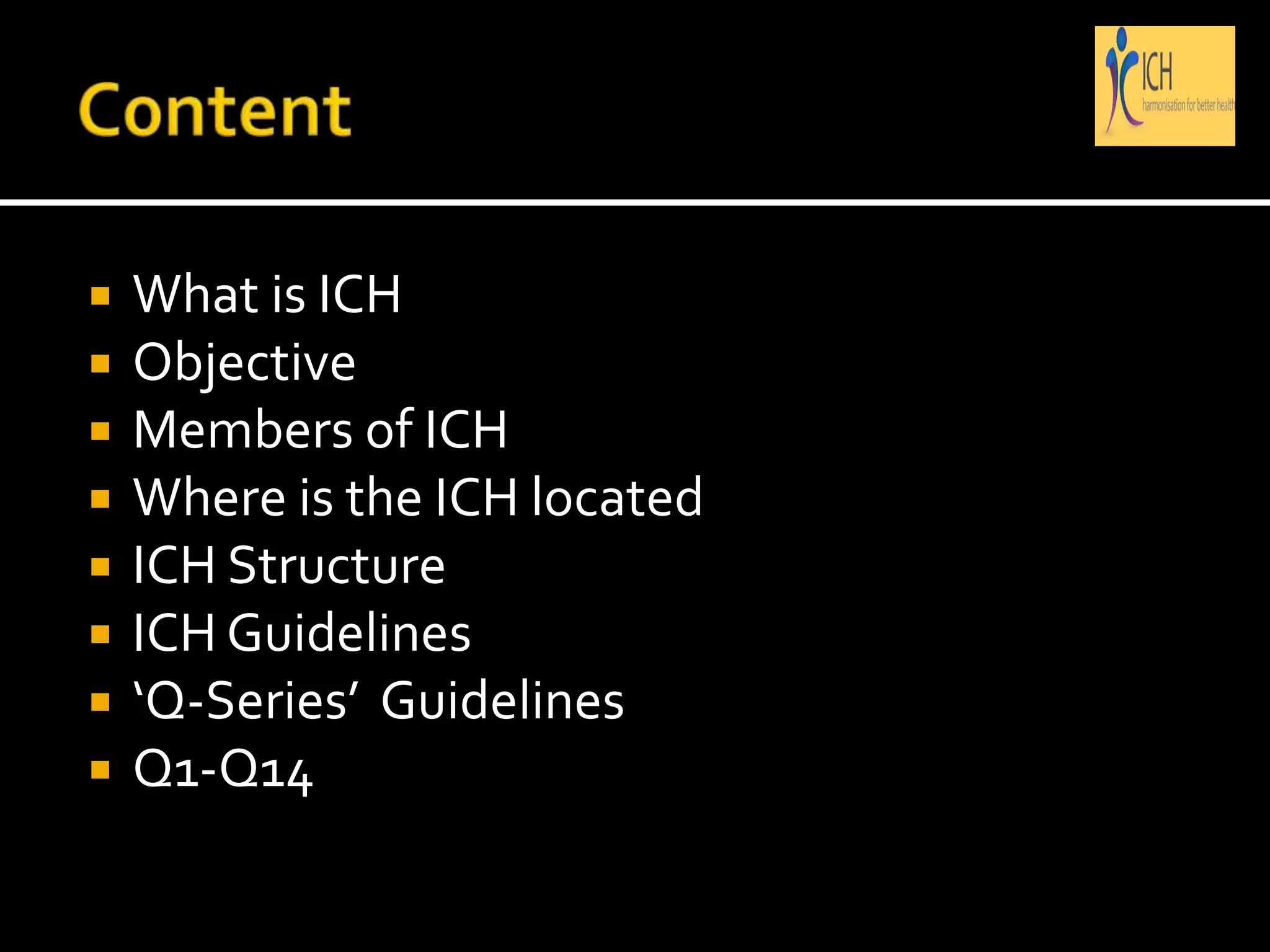 ICH guidelines | PPTX