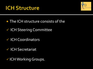 ICH guidelines | PPTX