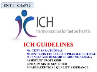 ICH Guidelines | PPTX