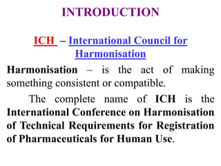 ICH Guidelines | PPTX