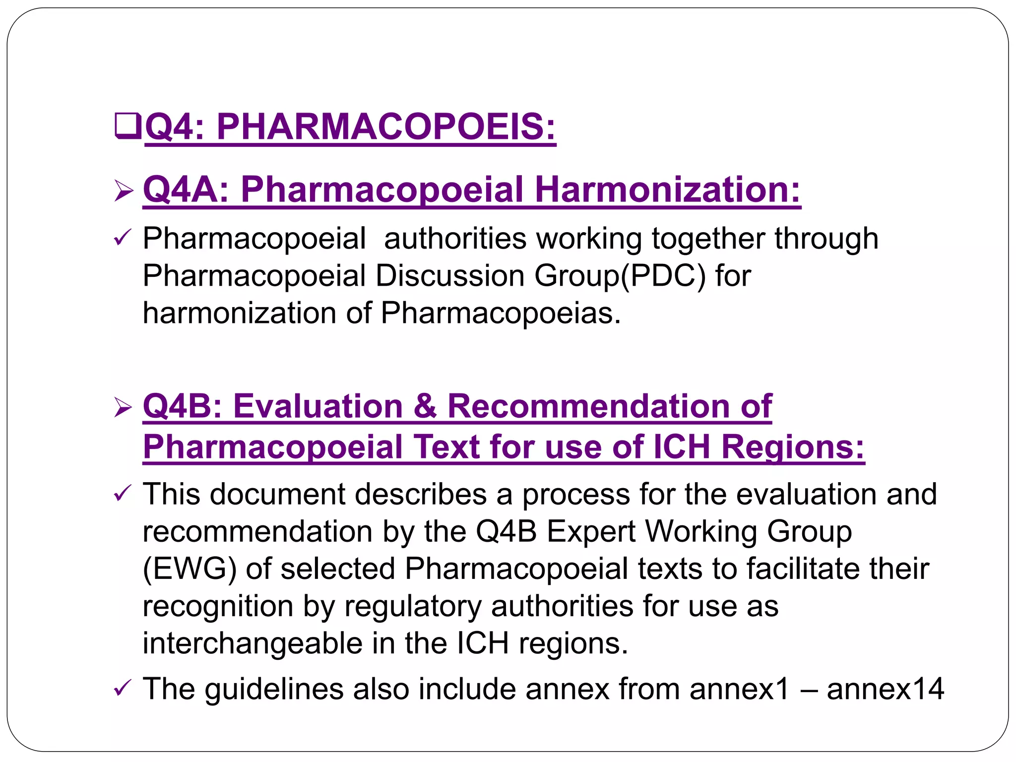 ICH GUIDELINE SPECIFIC WITH Q SERIES | PPTX
