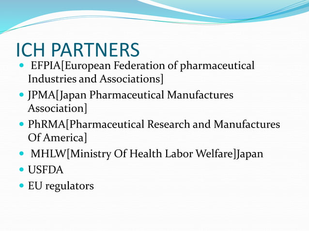 Ich guidelines and protocols | PPTX | Pharmaceutical Industry | Industries