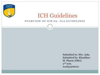Ich guidelines e9 to e12 | PPTX