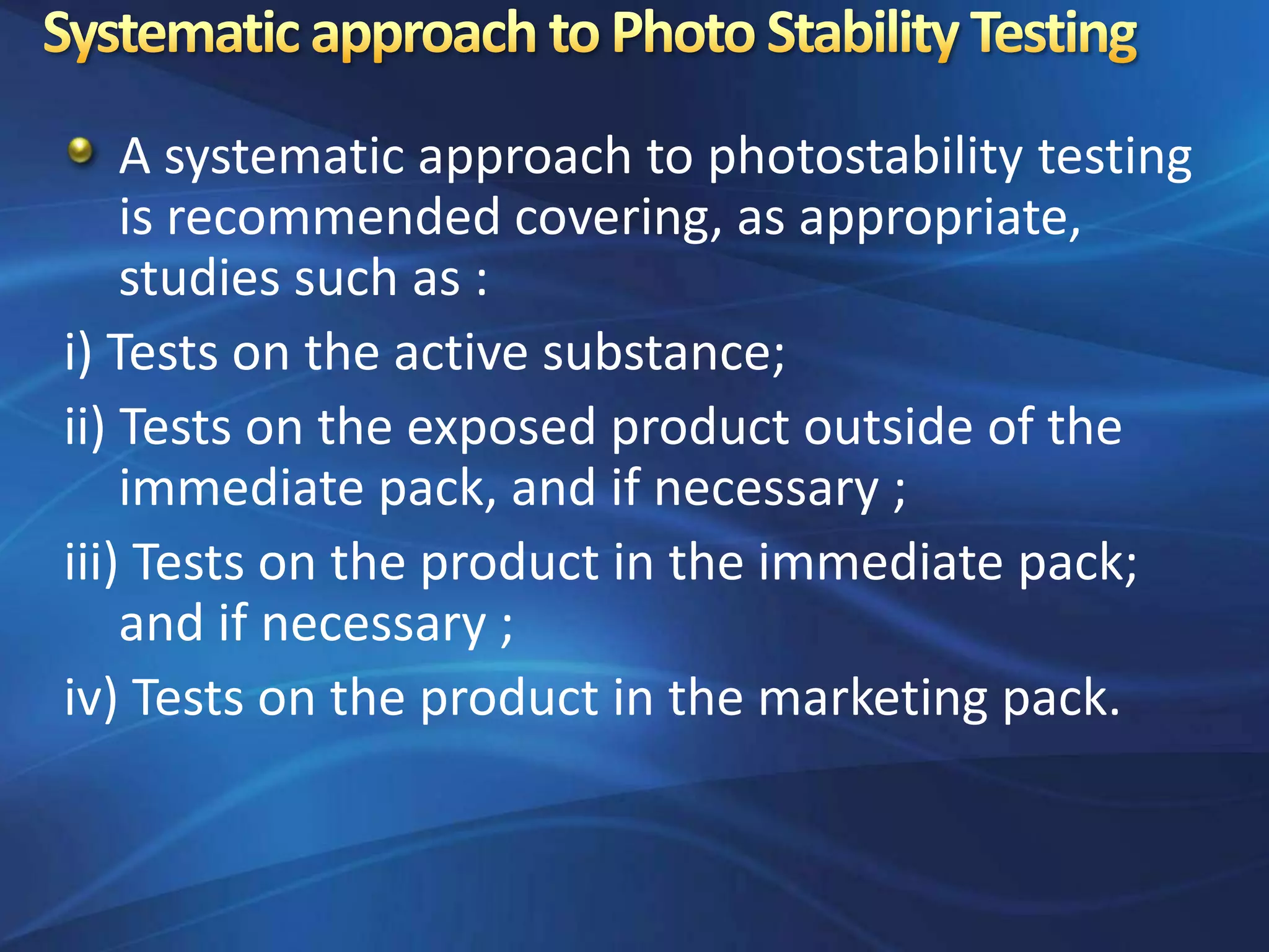 Ich guidelines for stability studies 2 | PPTX