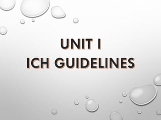 ICH GUIDELINES- process of harmonization, brief overview of QSEM | PDF