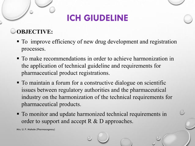 ICH GUIDELINES- process of harmonization, brief overview of QSEM | PDF