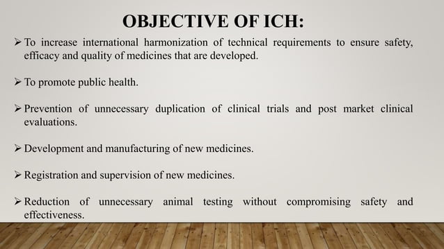 Ich guidelines ppt | PPTX | Pharmaceutical Industry | Industries