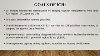 Ich guidelines ppt | PPTX | Pharmaceutical Industry | Industries