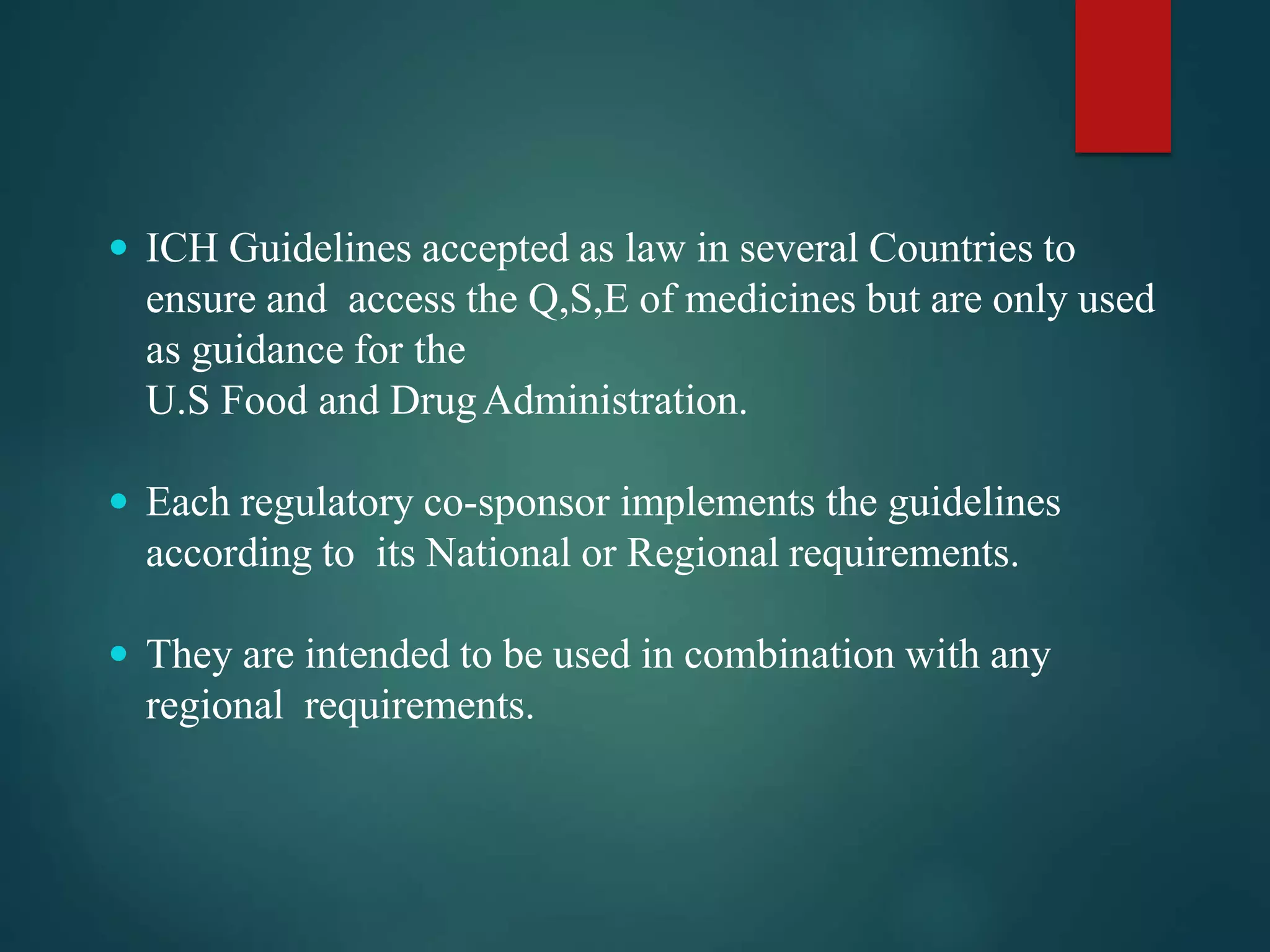 Ich guidelines of pharmaceutical products | PPTX