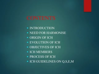 Ich guidelines of pharmaceutical products | PPTX