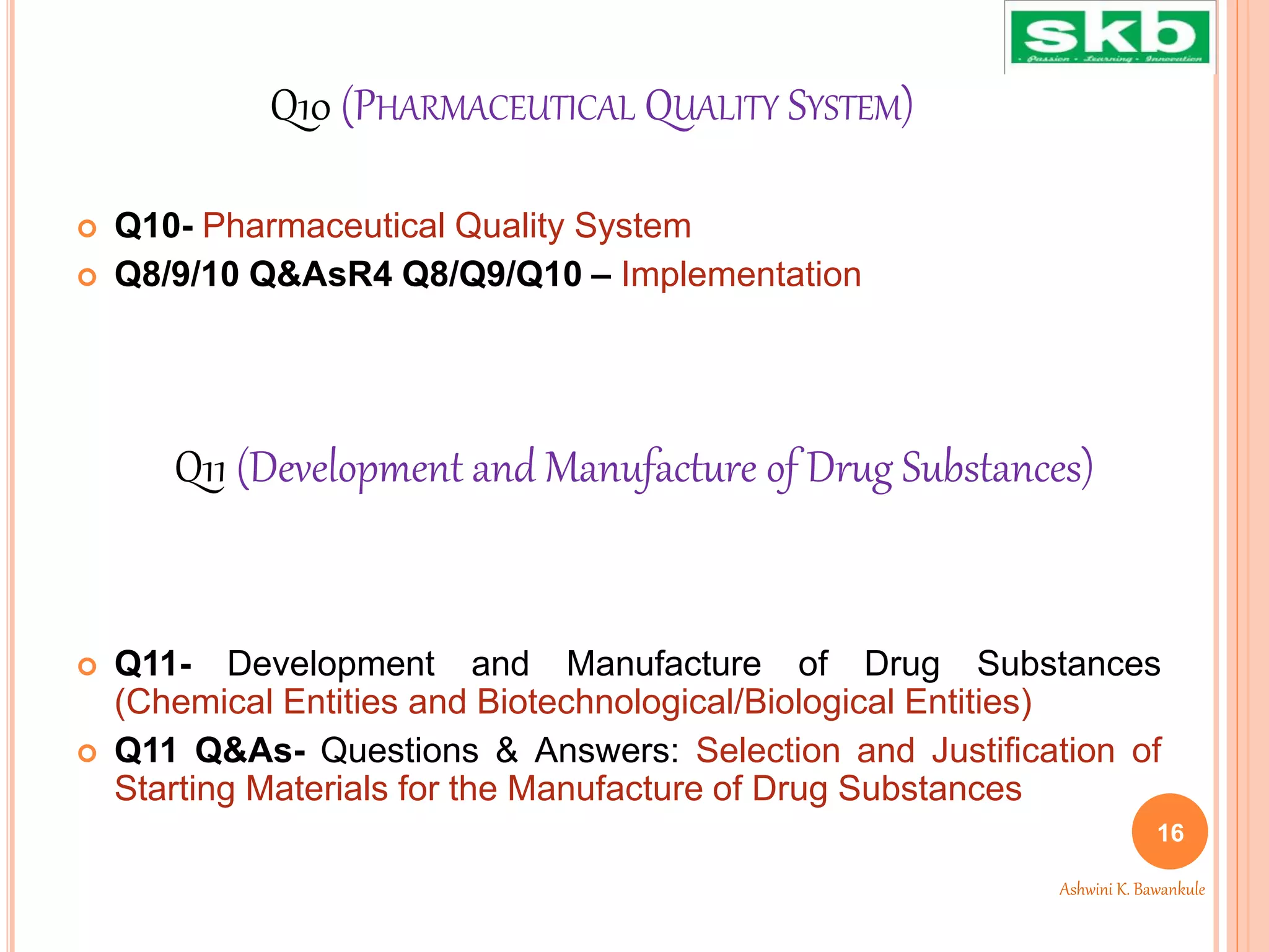 ICH guidelines (Q,S,E,M) | PPTX