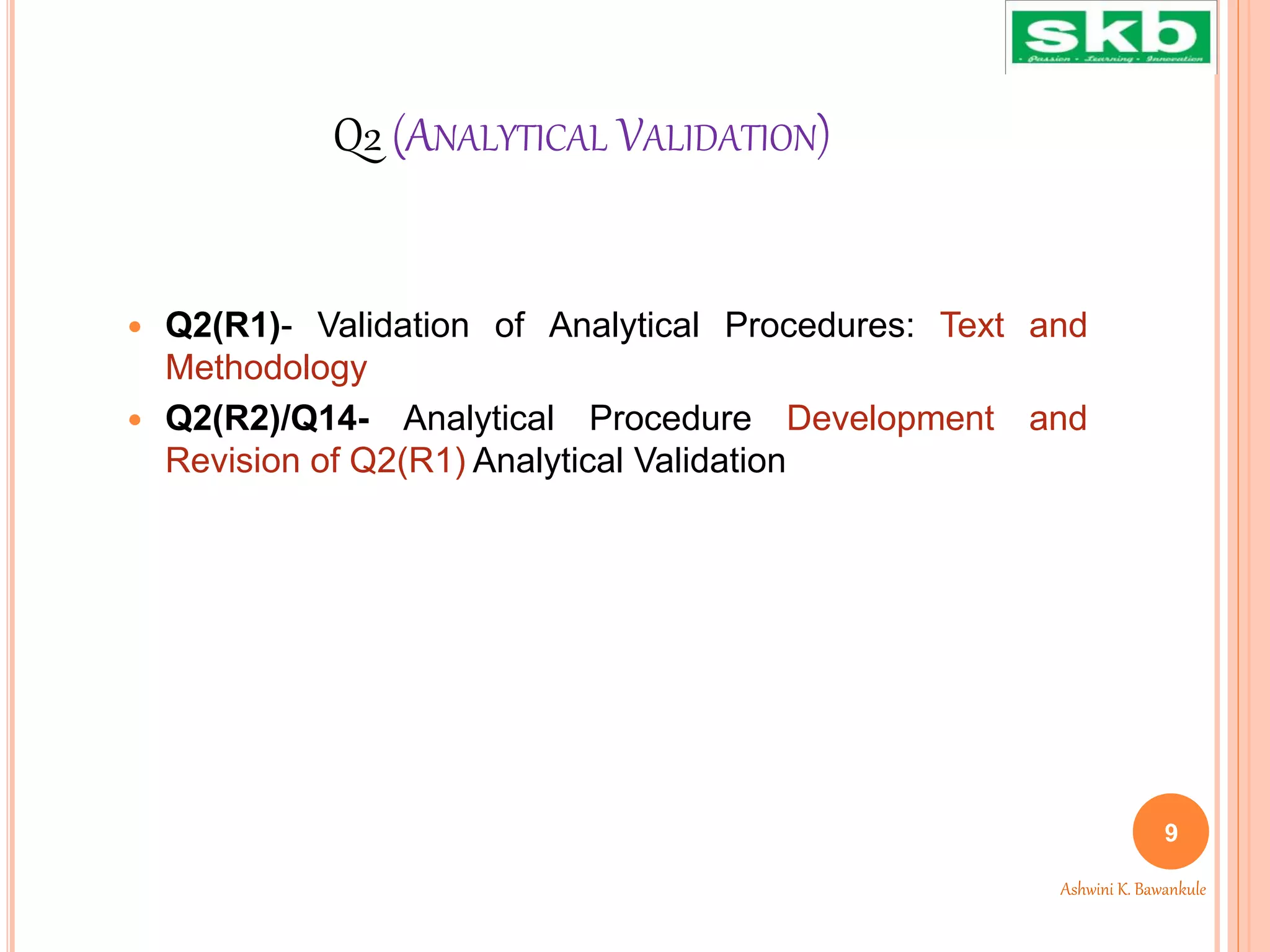 ICH guidelines (Q,S,E,M) | PPTX