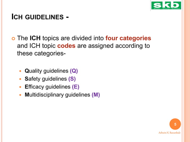 ICH guidelines (Q,S,E,M) | PPTX