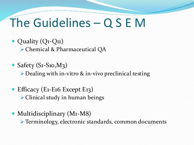 Ich guidelines QSEM suraj seminar